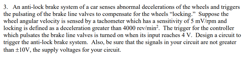 Solved An anti-lock brake system of a car senses abnormal | Chegg.com