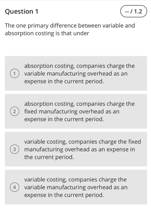 Solved Question 1 -- / 1.2 The one primary difference | Chegg.com