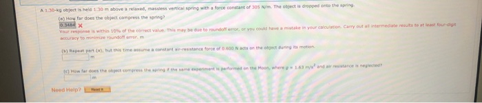 Solved A1.30-kg object is held 1.30 m above a relaxed, | Chegg.com