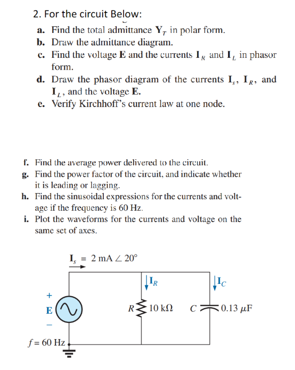 Solved For the circuit Below:a. ﻿Find the total admittance | Chegg.com