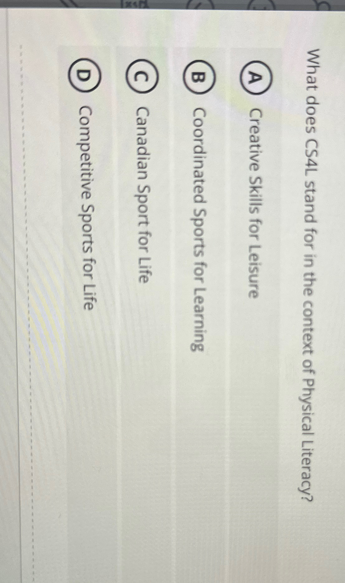 Solved What does CS4L stand for in the context of Physical | Chegg.com