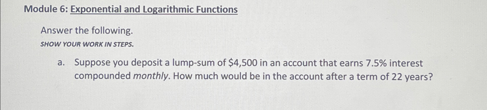 Solved Module 6: Exponential and Logarithmic FunctionsAnswer | Chegg.com