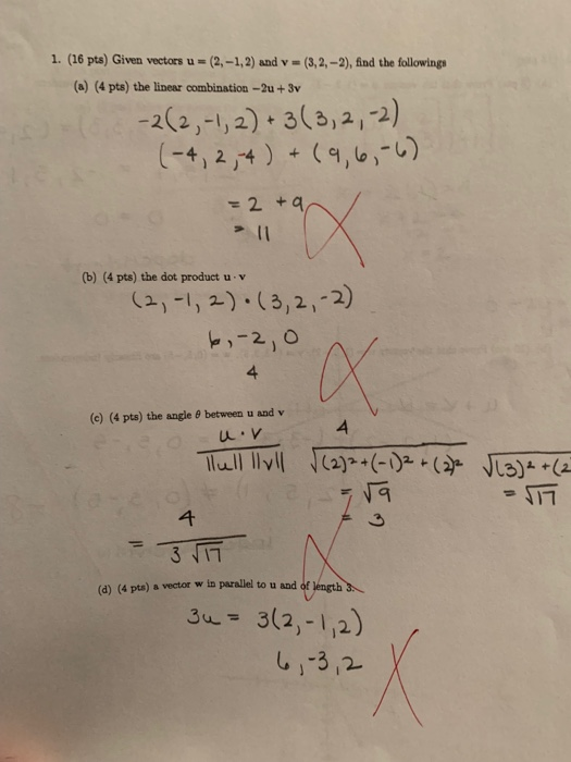 Solved 1. (16 pts) Given vectors u (2,-1,2) and v (3,2,-2), | Chegg.com