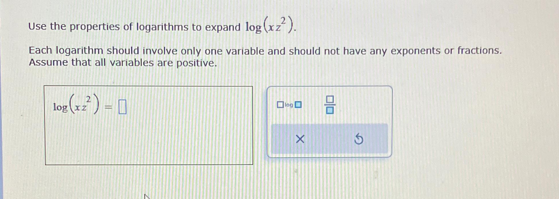 Solved Use the properties of logarithms to expand | Chegg.com