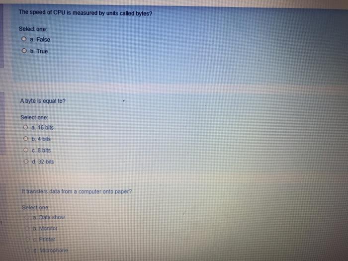 Solved The speed of CPU is measured by units called bytes? | Chegg.com