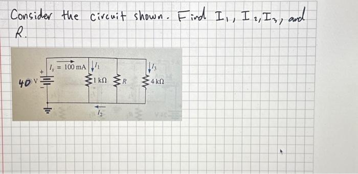 Solved Consider the circuit shown. Find I1,I2,I3, and | Chegg.com