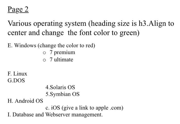 Solved Various operating system (heading size is h3.Align to | Chegg.com