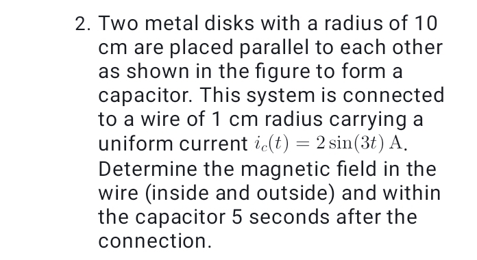 Solved Two metal disks with a radius of 10 ﻿cm are placed | Chegg.com