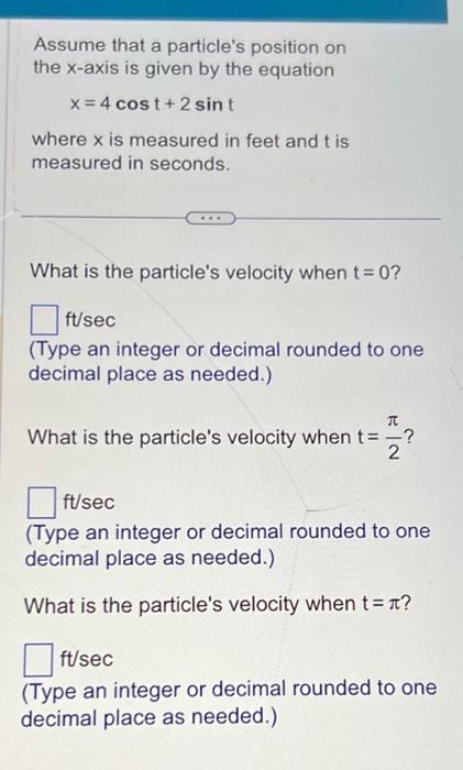 Solved Assume that a particle's position on the x-axis is | Chegg.com