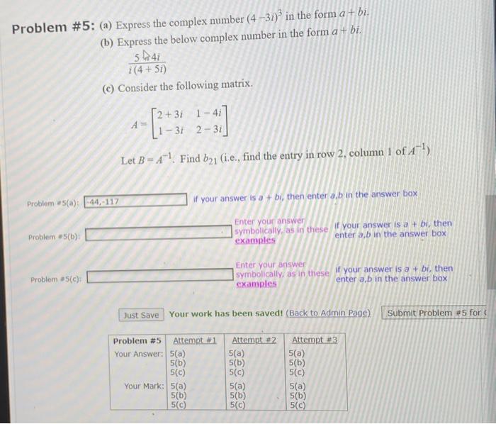Solved Problem \#5: (a) Express the complex number (4−3i)3 | Chegg.com