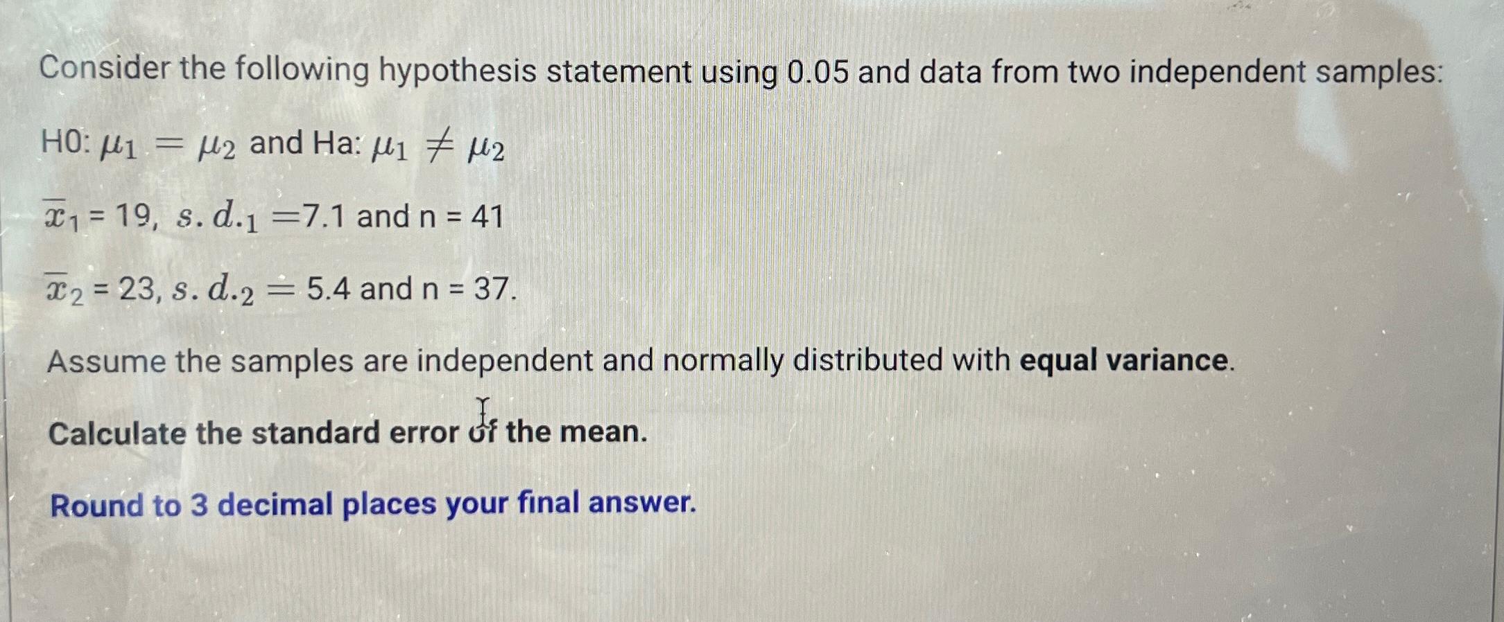 Solved Consider the following hypothesis statement using | Chegg.com