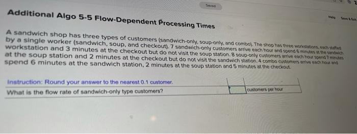 Solved Additional Algo 5-5 Flow-Dependent Processing Times A | Chegg.com