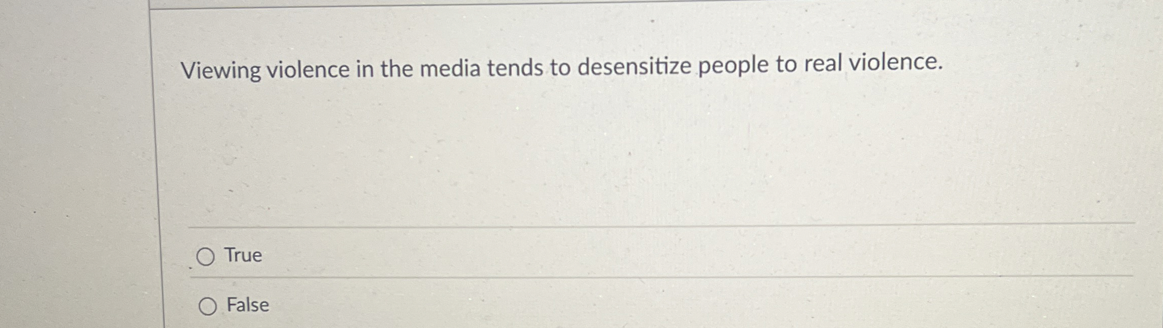 Solved Viewing violence in the media tends to desensitize | Chegg.com