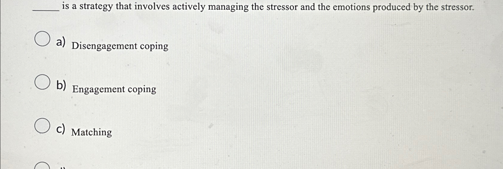 Solved is a strategy that involves actively managing the | Chegg.com