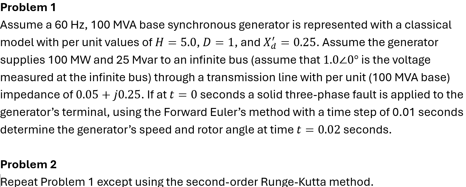 Solved Problem 1Assume a 60Hz,100 ﻿MVA base synchronous | Chegg.com