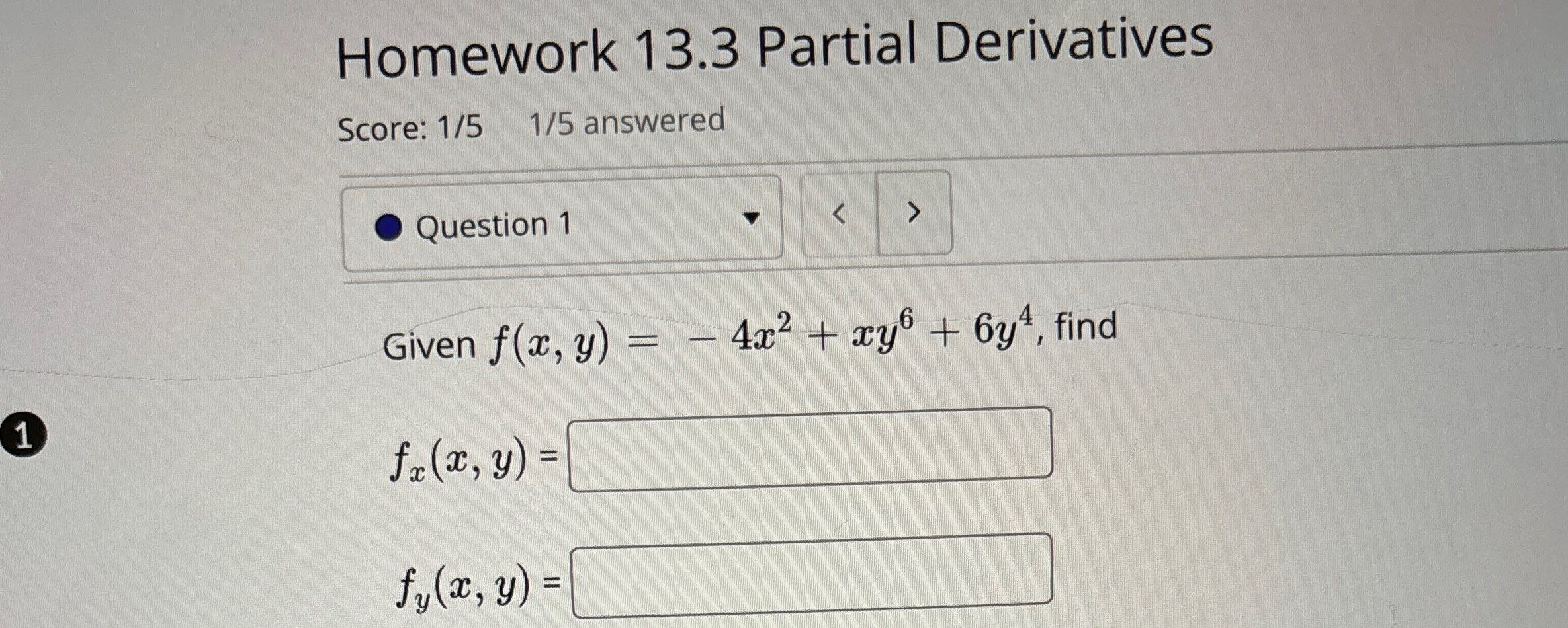 Solved Homework 13.3 ﻿Partial DerivativesScore: 151/5 | Chegg.com