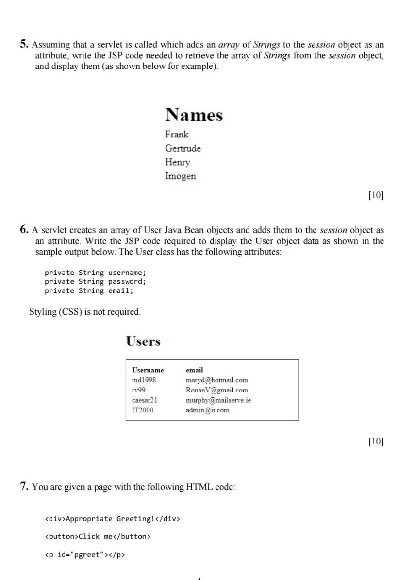 Solved 5. Assuming that a servlet is called which adds an | Chegg.com