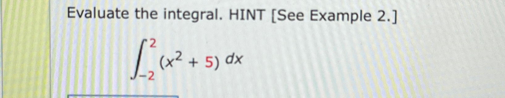 Solved Evaluate the integral. HINT [See Example | Chegg.com