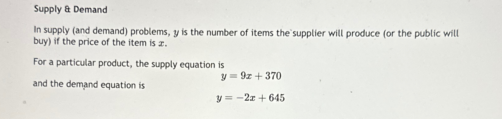 Solved Supply & DemandIn supply (and demand) ﻿problems, y | Chegg.com