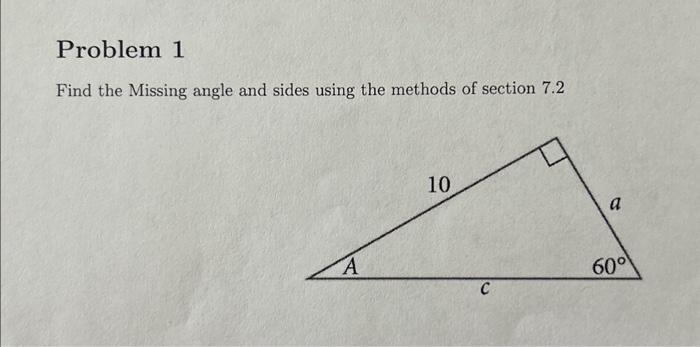 Solved Find the Missing angle and sides using the methods of | Chegg.com