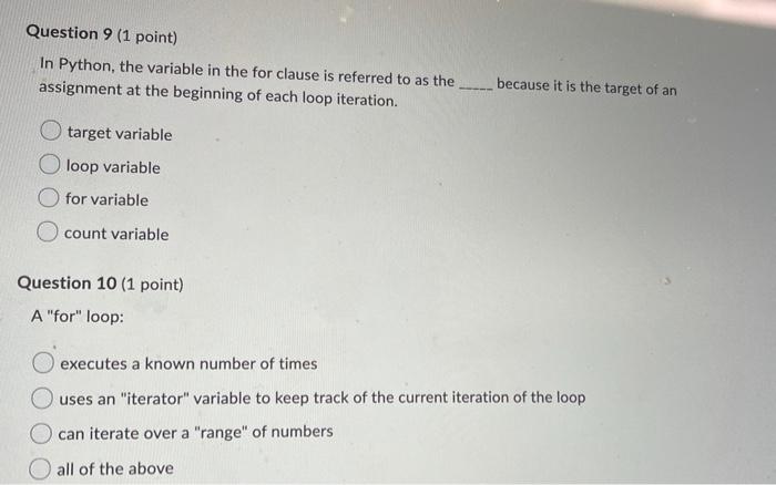 Solved Question 9 (1 point) In Python, the variable in the | Chegg.com