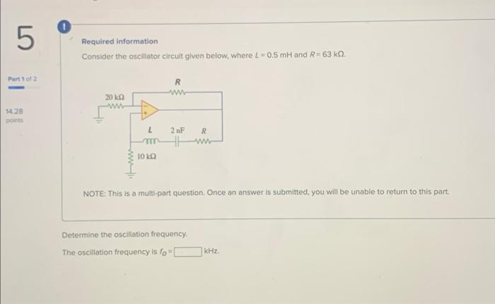 Solved Required information Consider the oscillator circult | Chegg.com