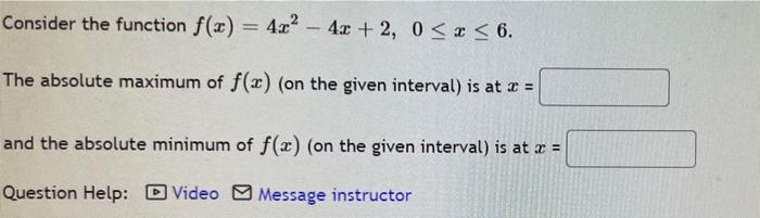 Solved Consider the function f(x) = 4x2 - 4x + 2, 0