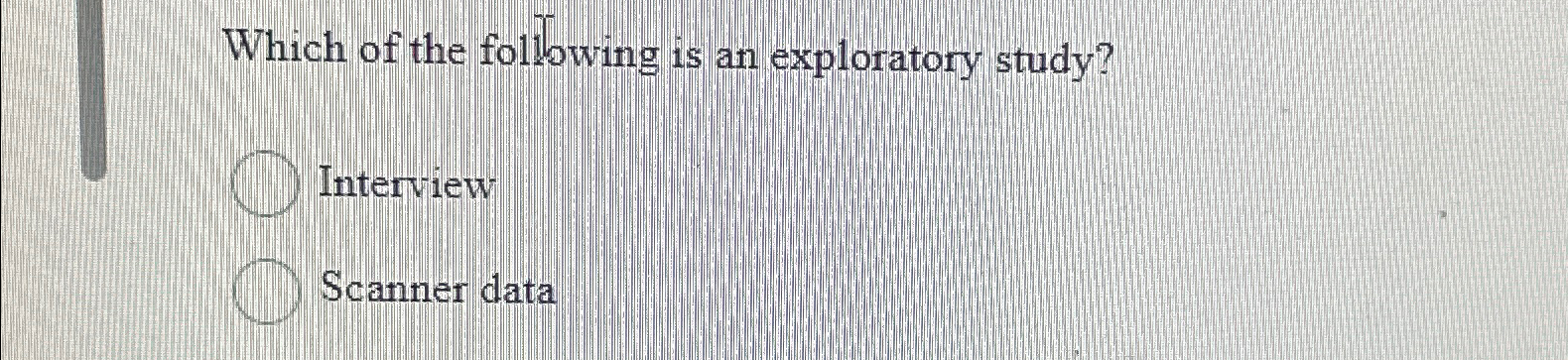 Solved Which of the following is an exploratory | Chegg.com