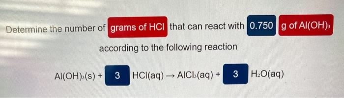 Solved Determine the number of grams of HCl that can react | Chegg.com