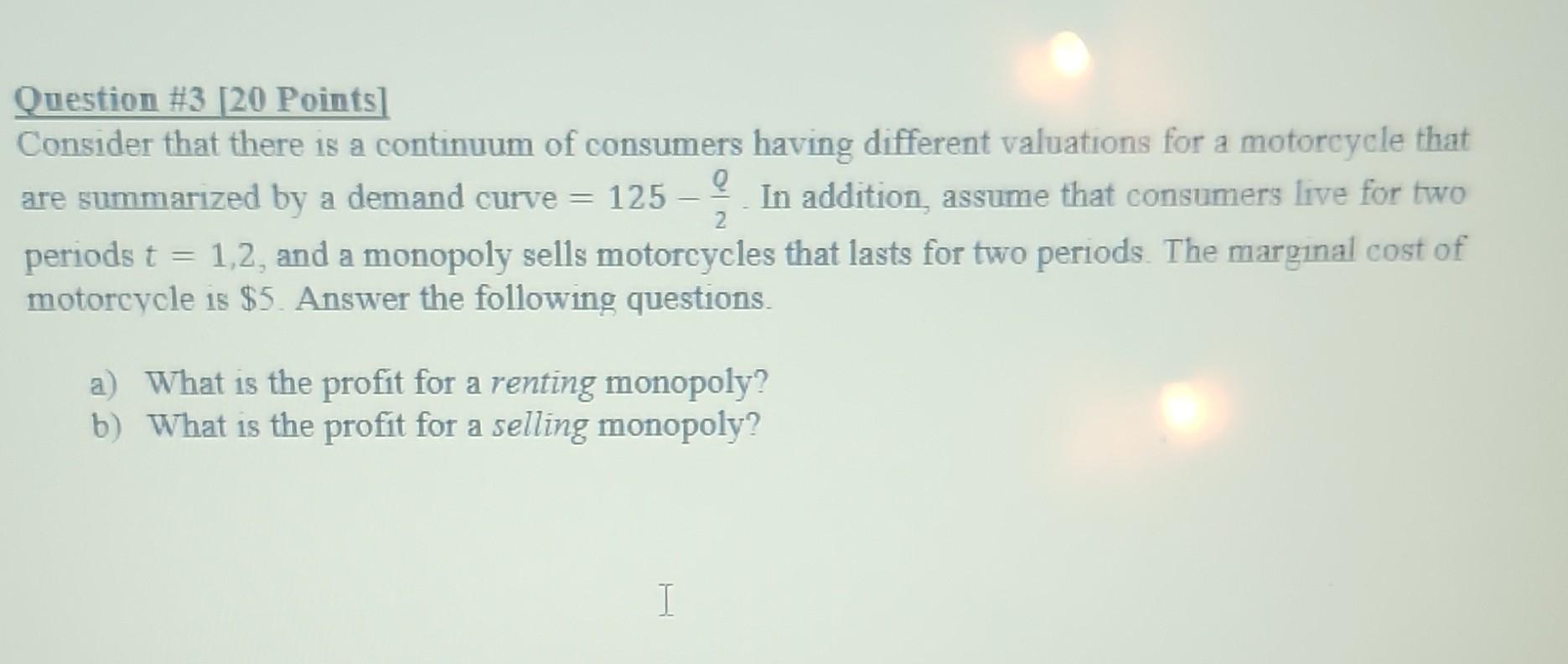 Solved Question \#3 [20 Points] Consider that there is a | Chegg.com