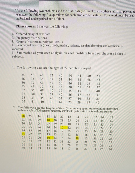 Solved Use the following two problems and the StatTools (or | Chegg.com
