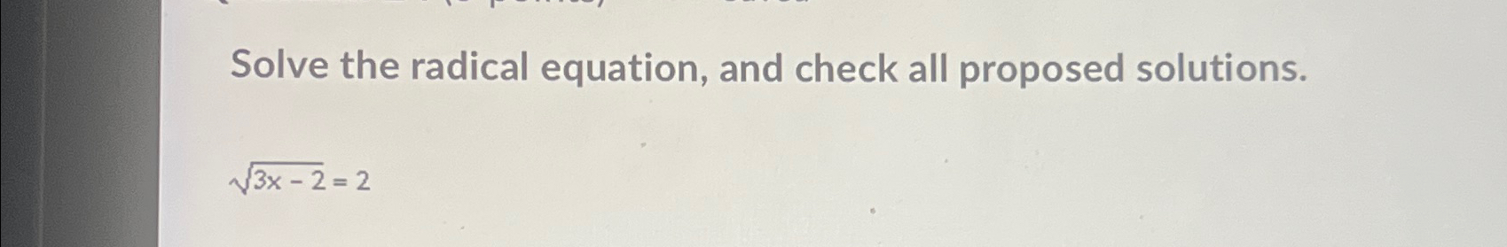 Solved Solve the radical equation, and check all proposed | Chegg.com