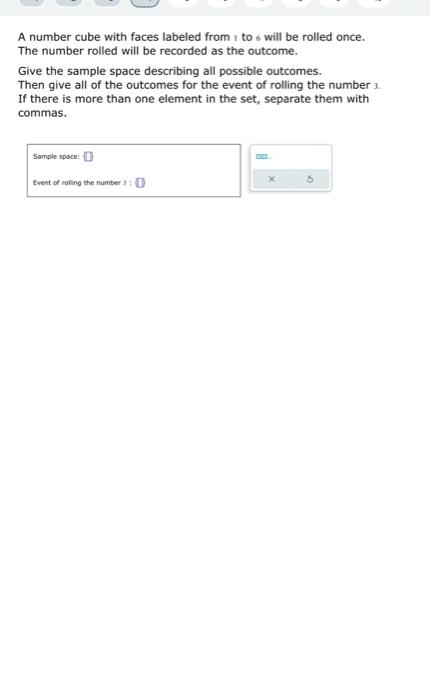 Solved A number cube with faces labeled from 1 to 6 will be | Chegg.com