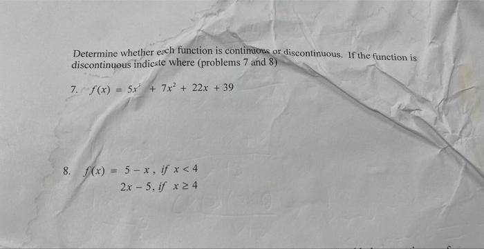 Solved Determine whether each function is continuous or | Chegg.com