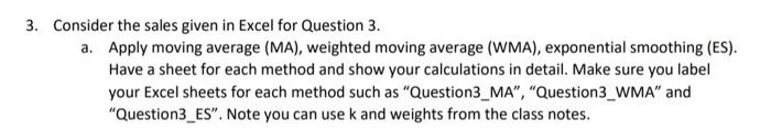 Solved Question 3 Week TimeSeries Value 1 2 3 4 5 6 238 294 | Chegg.com