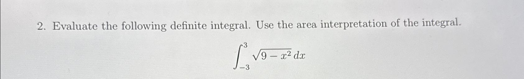 Solved Evaluate the following definite integral. Use the | Chegg.com