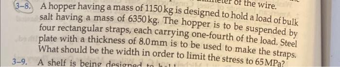 Solved (3-8. A hopper having a mass of 1150 kg is designed | Chegg.com