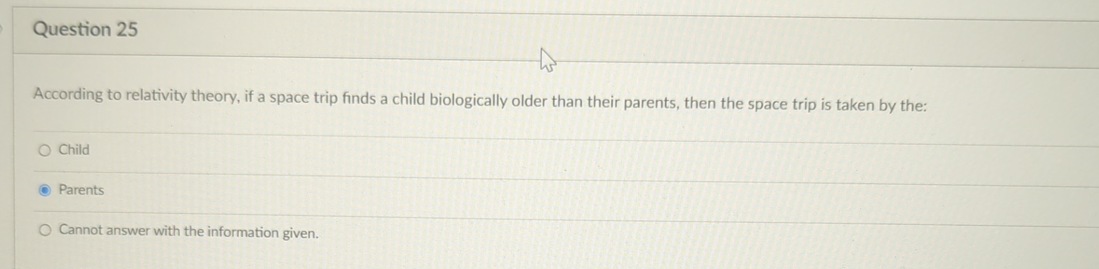 Solved Question 25According to relativity theory, if a space | Chegg.com