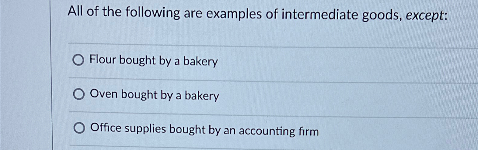 Solved All of the following are examples of intermediate | Chegg.com