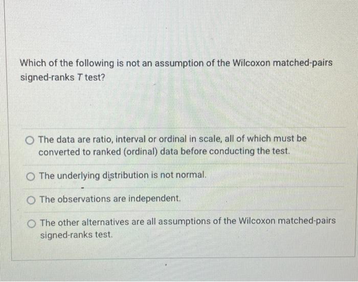 Solved Which of the following is not an assumption of the | Chegg.com