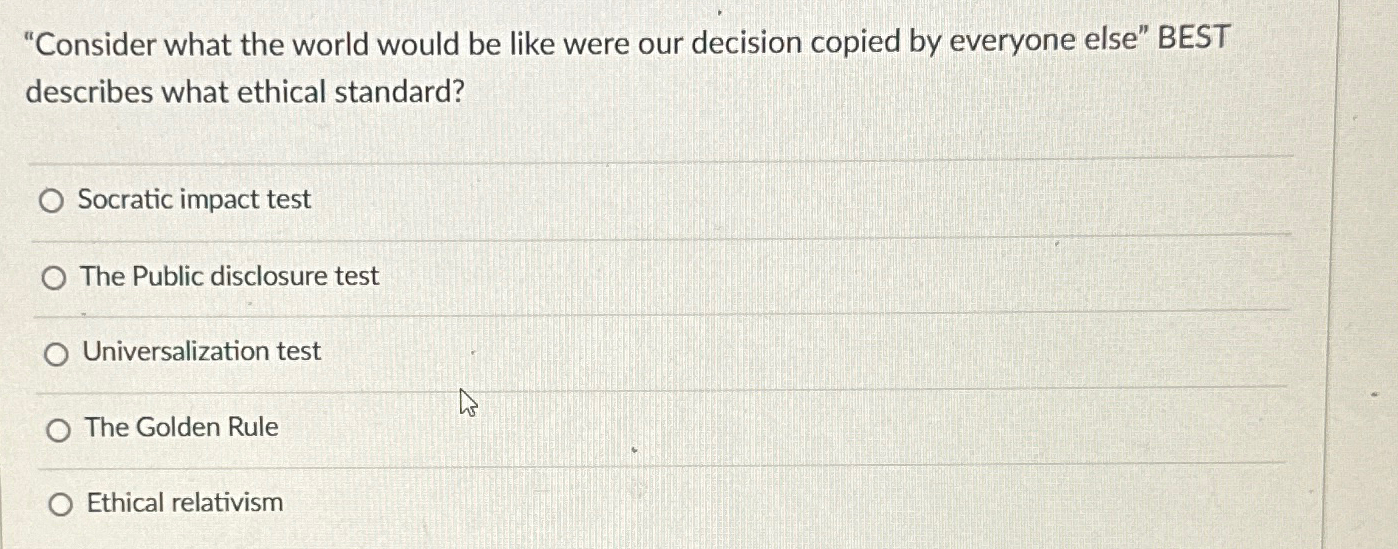 Solved "Consider what the world would be like were our | Chegg.com