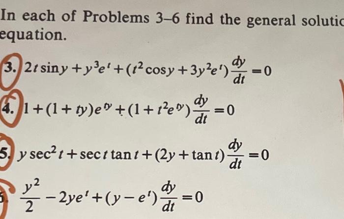 Solved In each of Problems 3-6 find the general solutic | Chegg.com