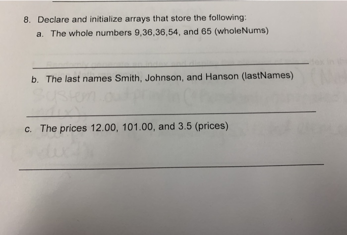 Solved 8. Declare and initialize arrays that store the | Chegg.com