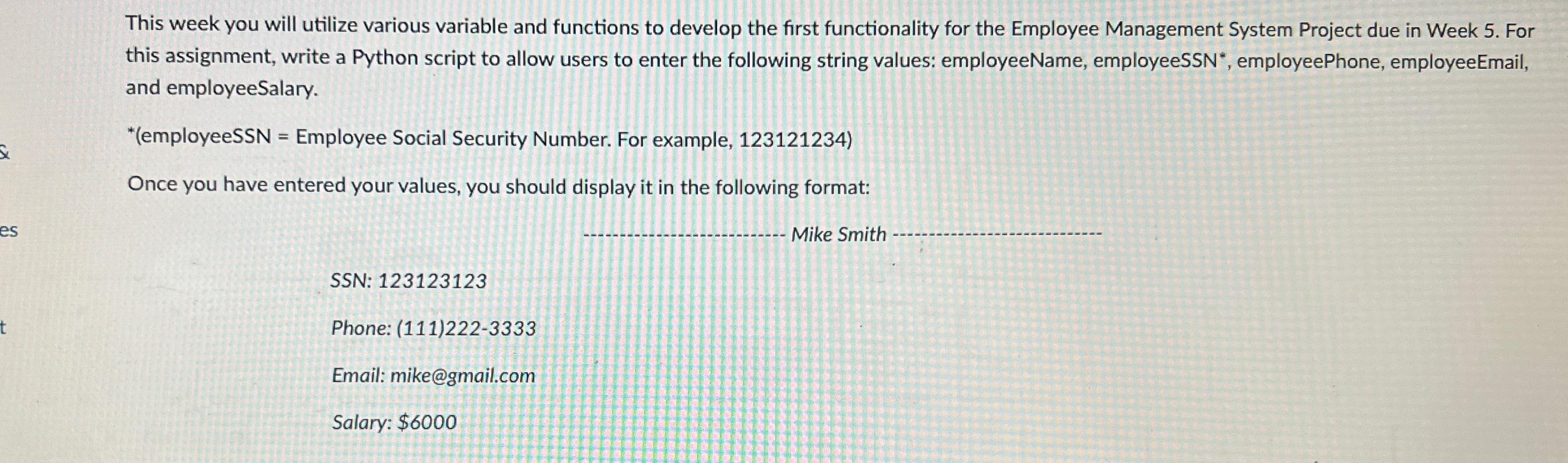 Solved This week you will utilize various variable and | Chegg.com