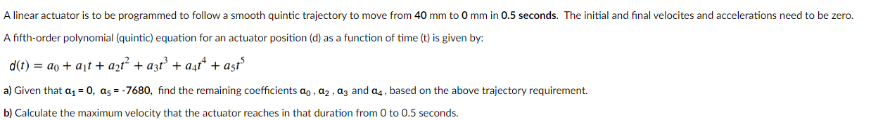 Solved A linear actuator is to be programmed to follow a | Chegg.com