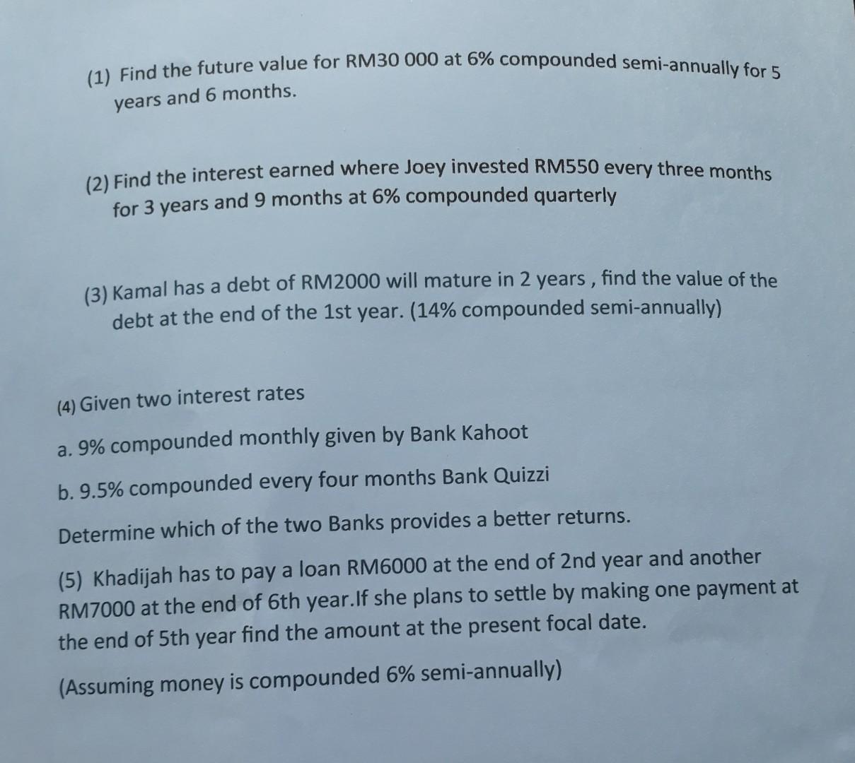 Solved (1) Find the future value for RM30 000 at 6% | Chegg.com