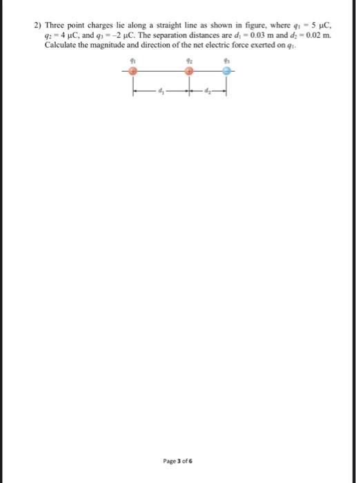 Solved 1) Three charged particles are located at the comers | Chegg.com