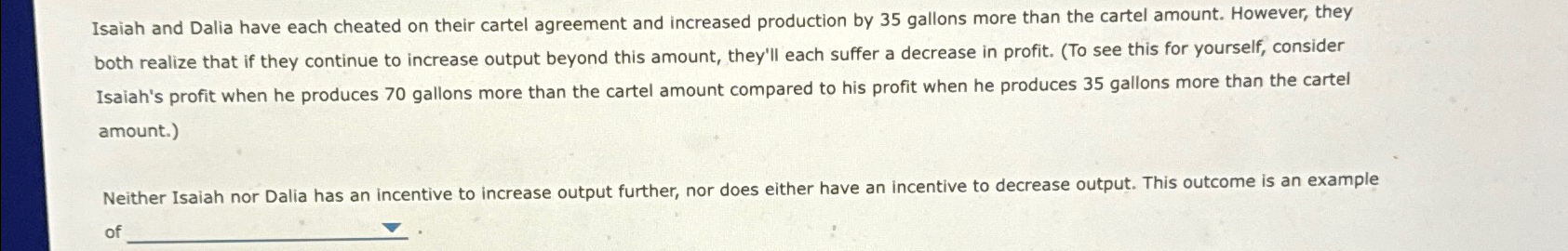 Solved Isaiah and Dalia have each cheated on their cartel | Chegg.com