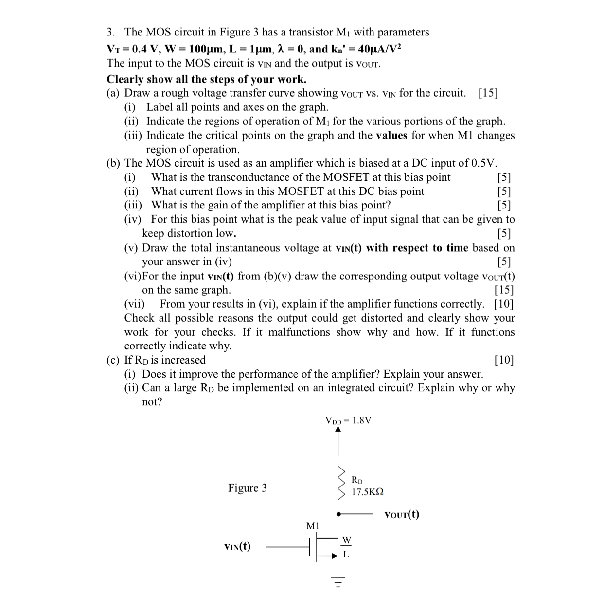 Solved The MOS circuit in Figure 3 ﻿has a transistor M1 | Chegg.com