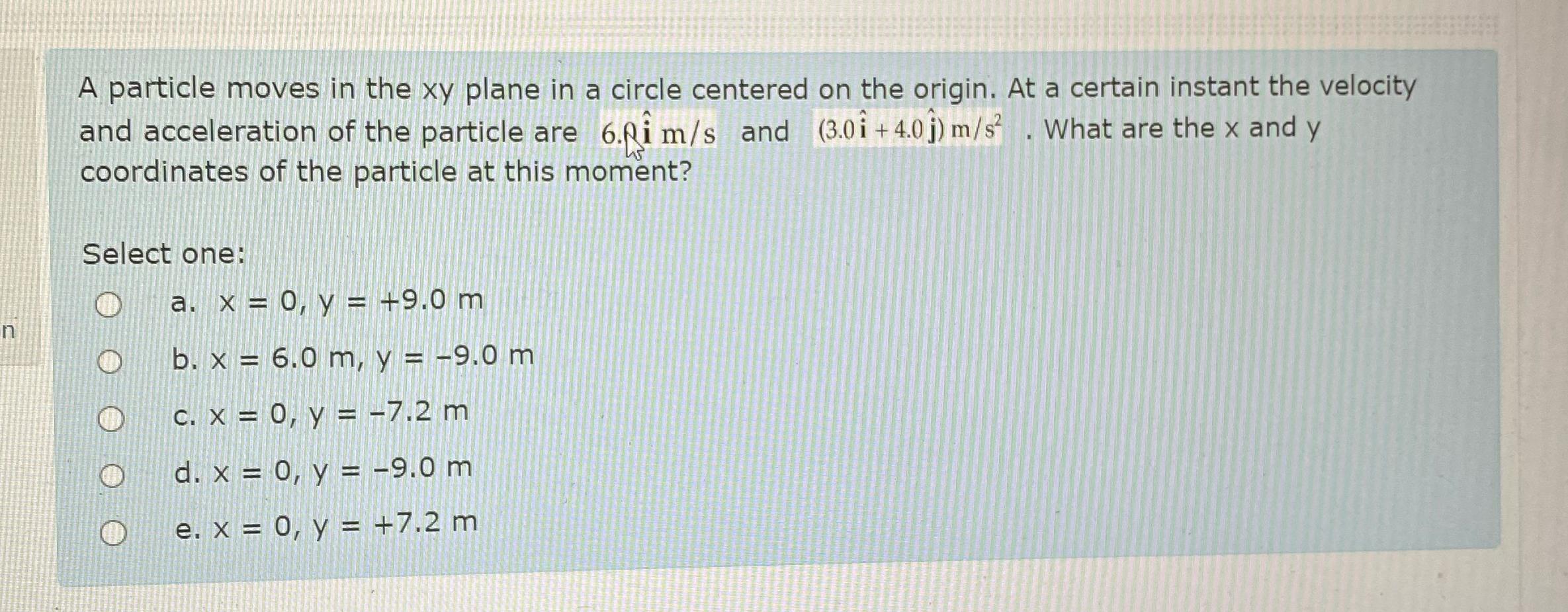 Solved A particle moves in the xy plane in a circle centered | Chegg.com